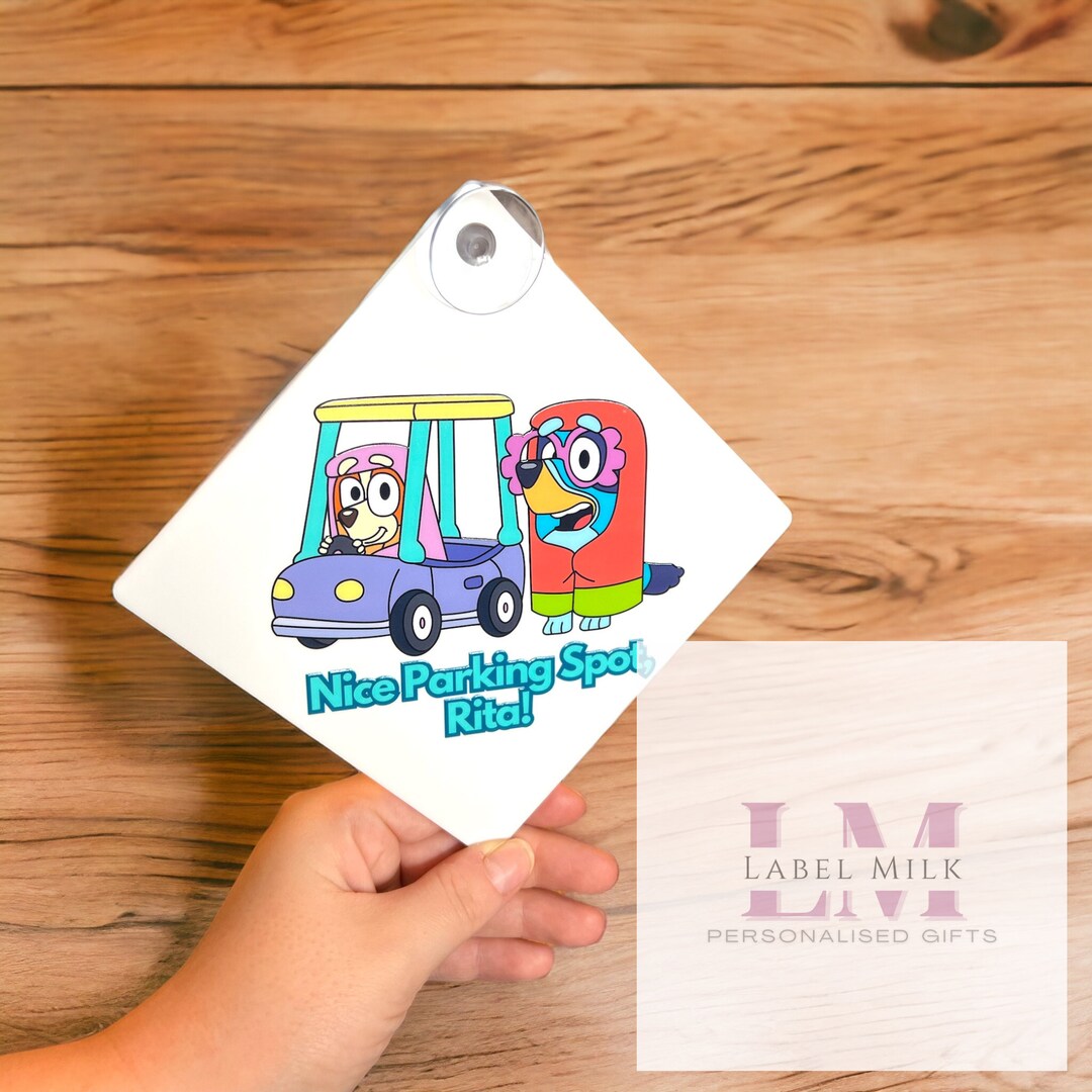 Nice Parking Spot Rita Decal, Baby on Board Sign, Car Signs, Bluey ...