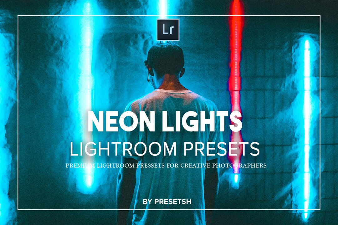 Neon Light Presets Presets & Camera Raw,night Preset, Photo Filters ...