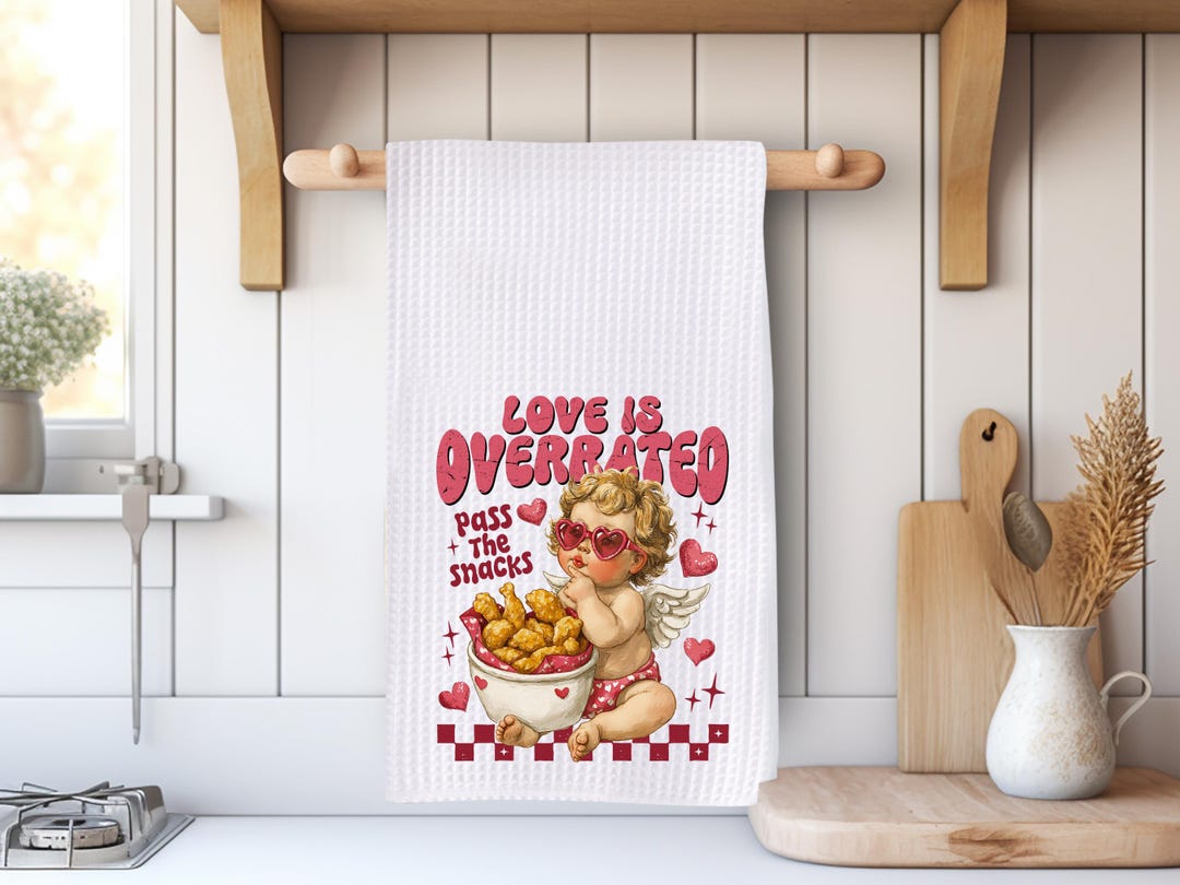 Anti Valentine’s Day Kitchen Towel • Funny Cupid Snack Towel • “love is ...