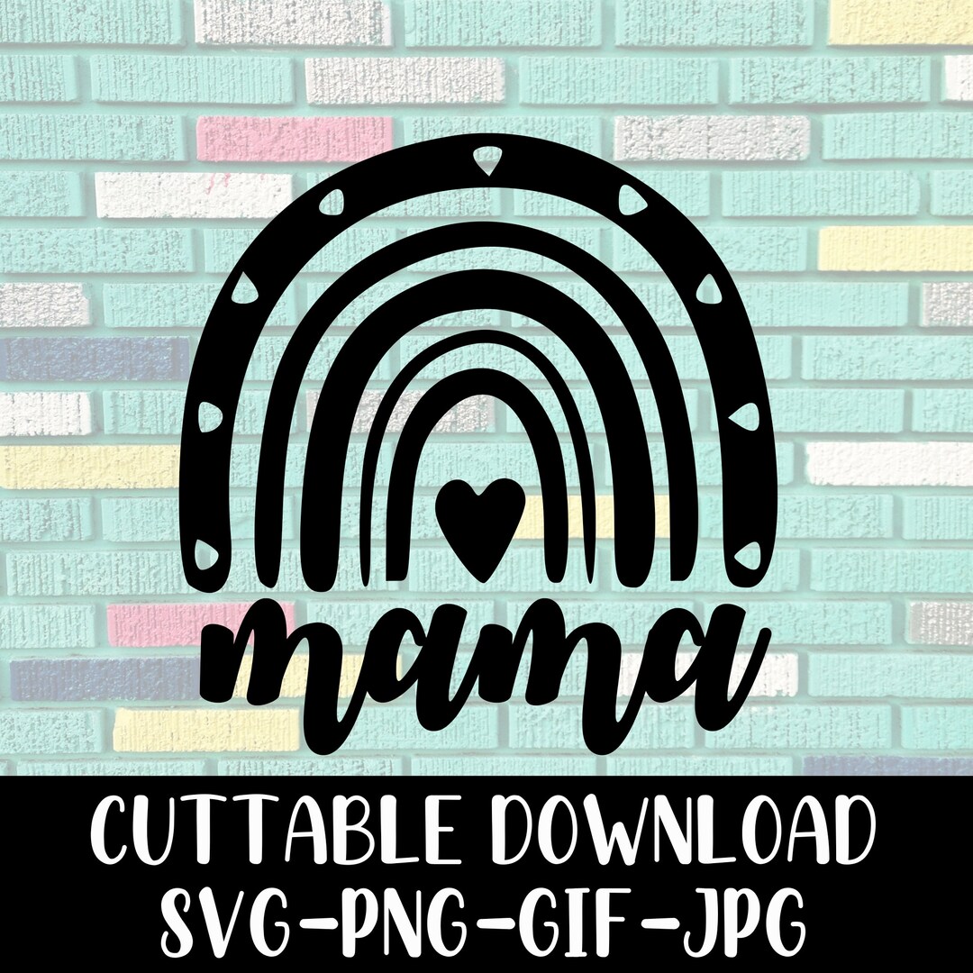 Mama Boho Rainbow Cricut Silhouette Cameo Instant - Etsy