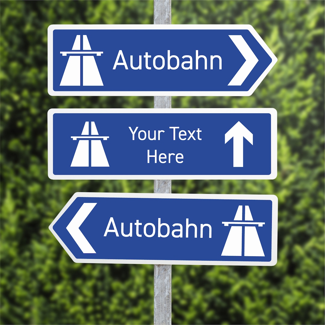 Personalised Autobahn Directional Road Sign Acrylic UV Printed Holes ...