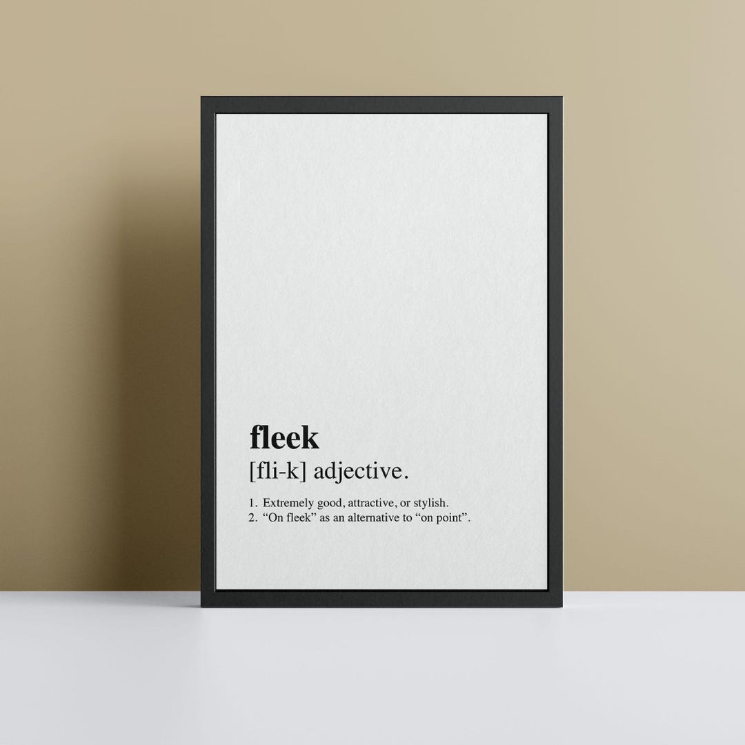 Fleek Definition Poster Print Personalised Wall Art Print Dictionary ...