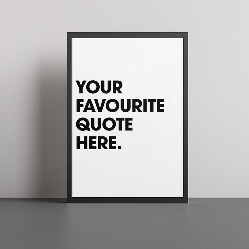 Your Favourite Quote Personalised Text Print Wall Art Quote - Etsy