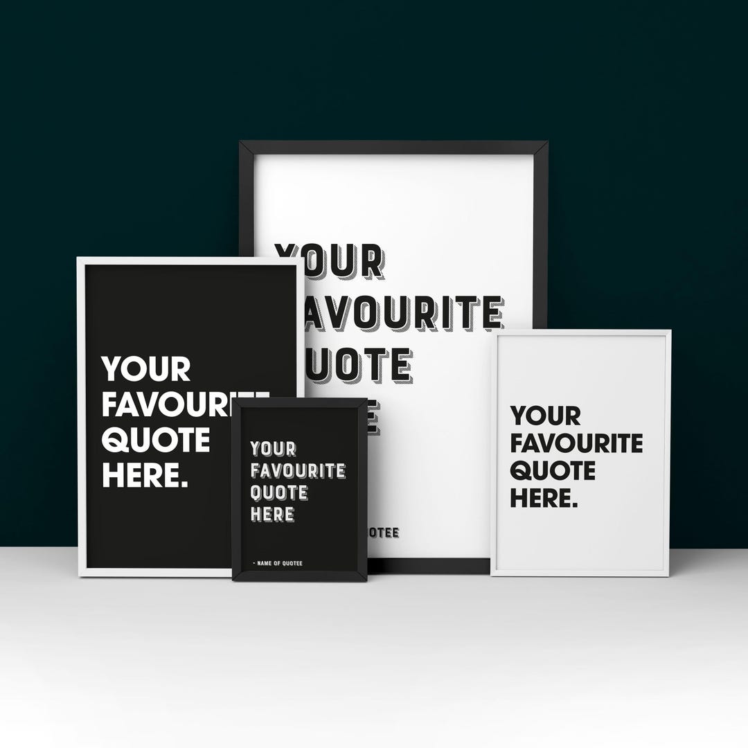 Your Favourite Quote Personalised Text Poster Print - Wall Art Quote ...