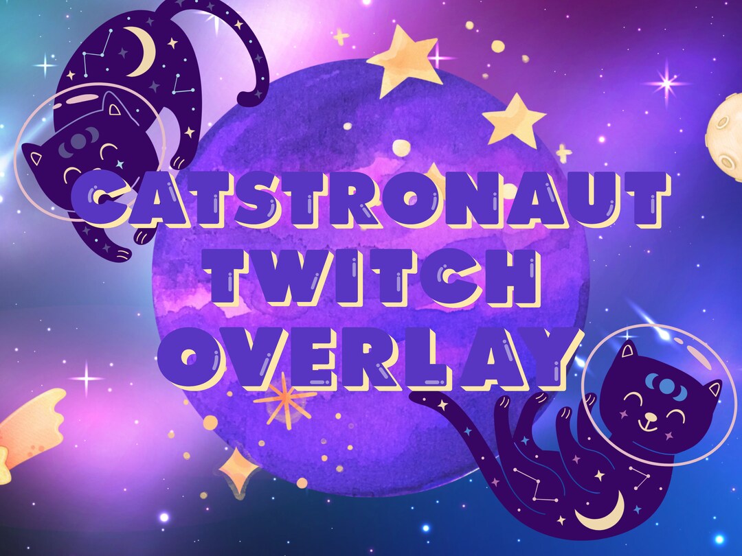 Catstronauts Animated Twitch Pack Cosmic, Galaxy, Stars, Moon, Science ...