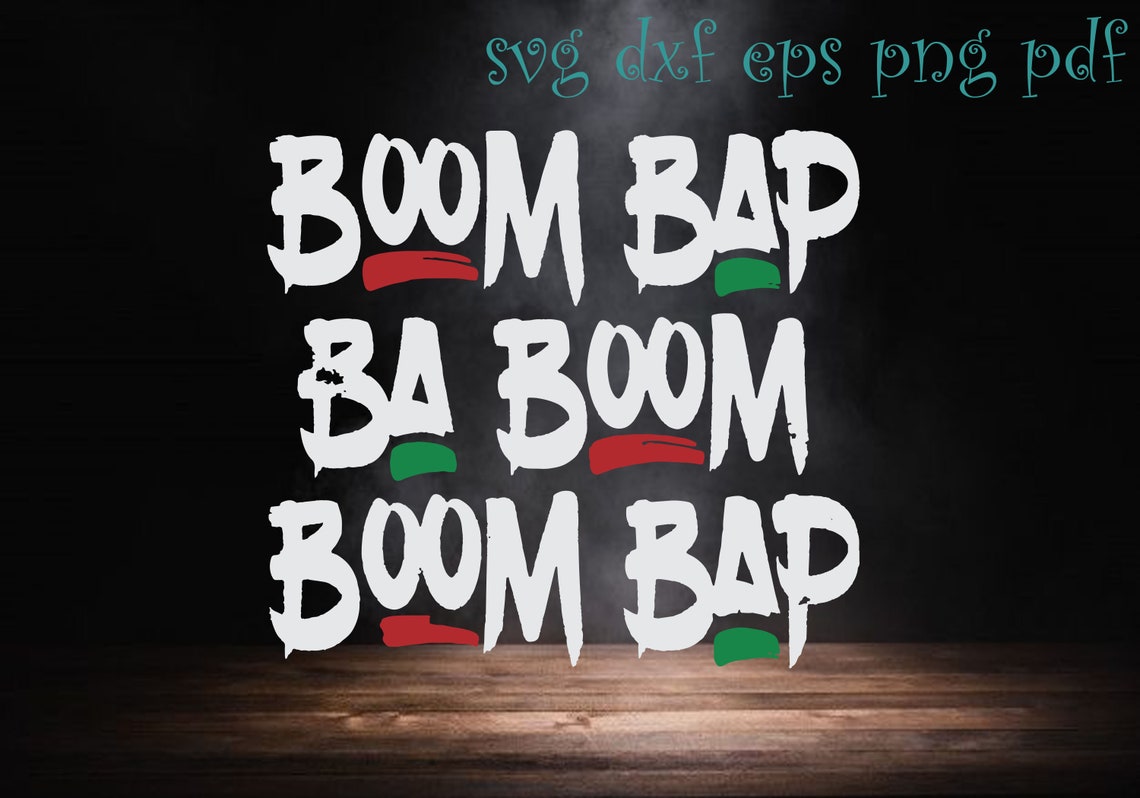 Boom bap ba boom svg png dxf eps téléchargement | Etsy