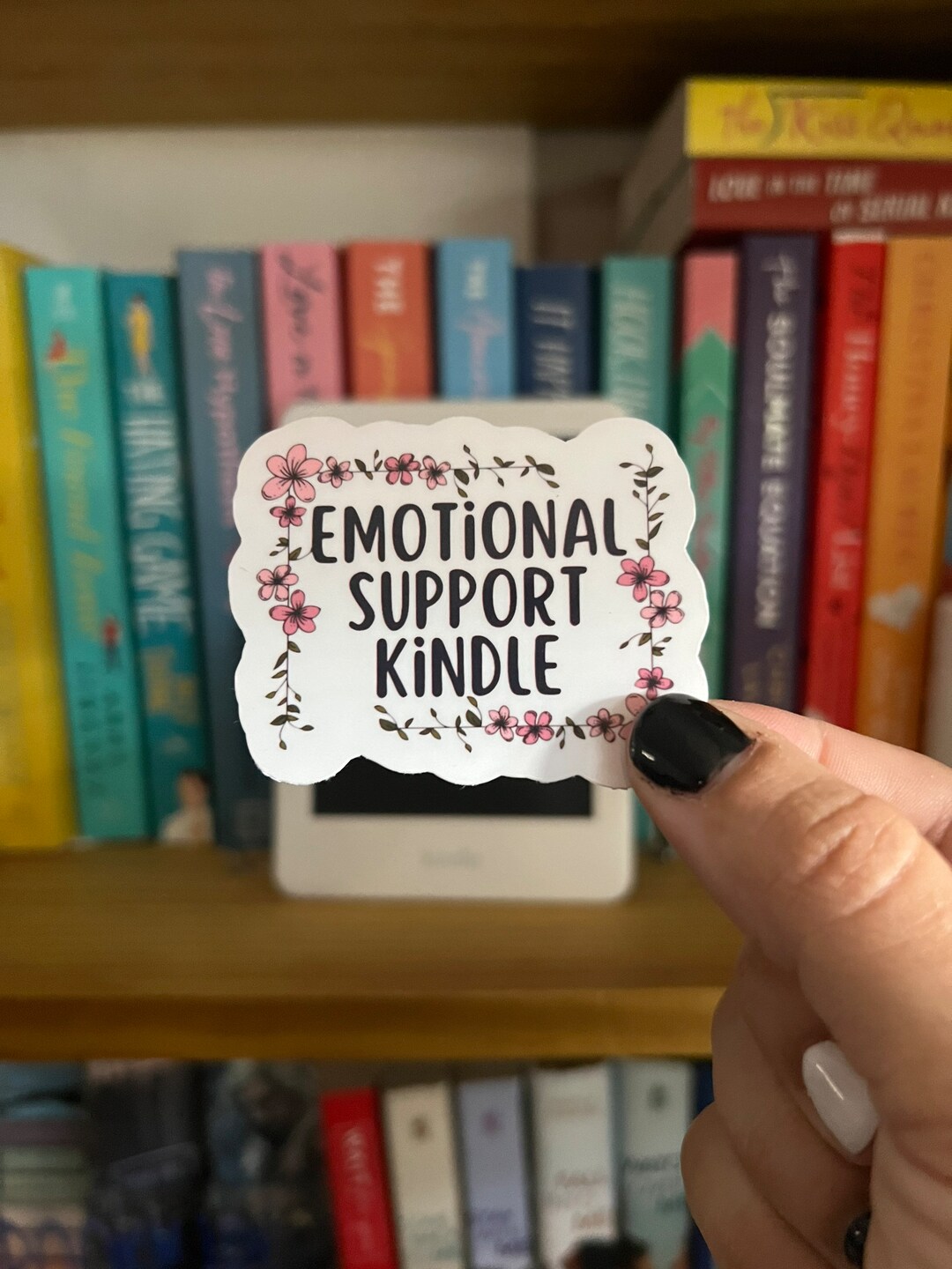 Emotional Support Kindle Sticker With Flowers / Kindle Stickers ...