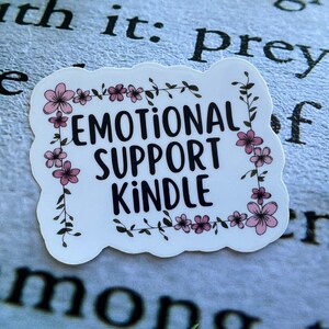 Emotional Support Kindle Sticker With Flowers / Kindle Stickers ...