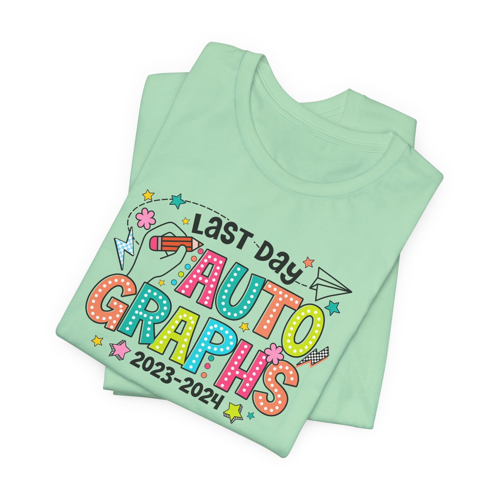 Autographs Shirts, Last Day of School Autograph T-shirt - Perfect ...