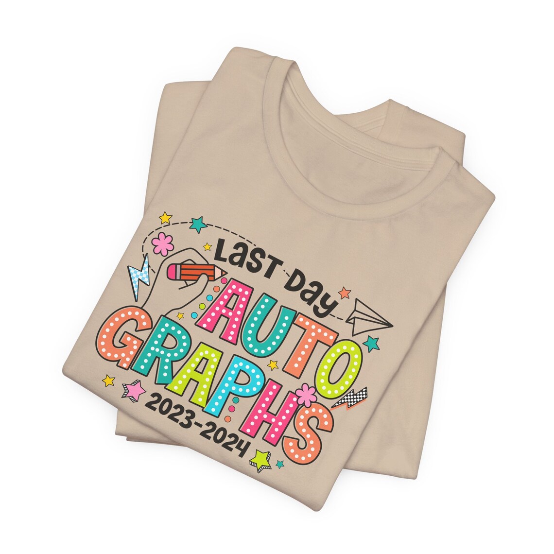 Autographs Shirts, Last Day of School Autograph T-shirt - Perfect ...