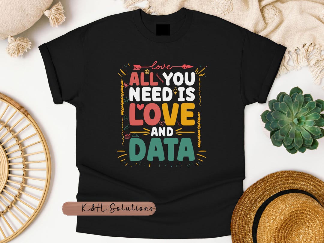 Love and Data T-shirt: School Counselor Gift, Mental Health Tee - Etsy