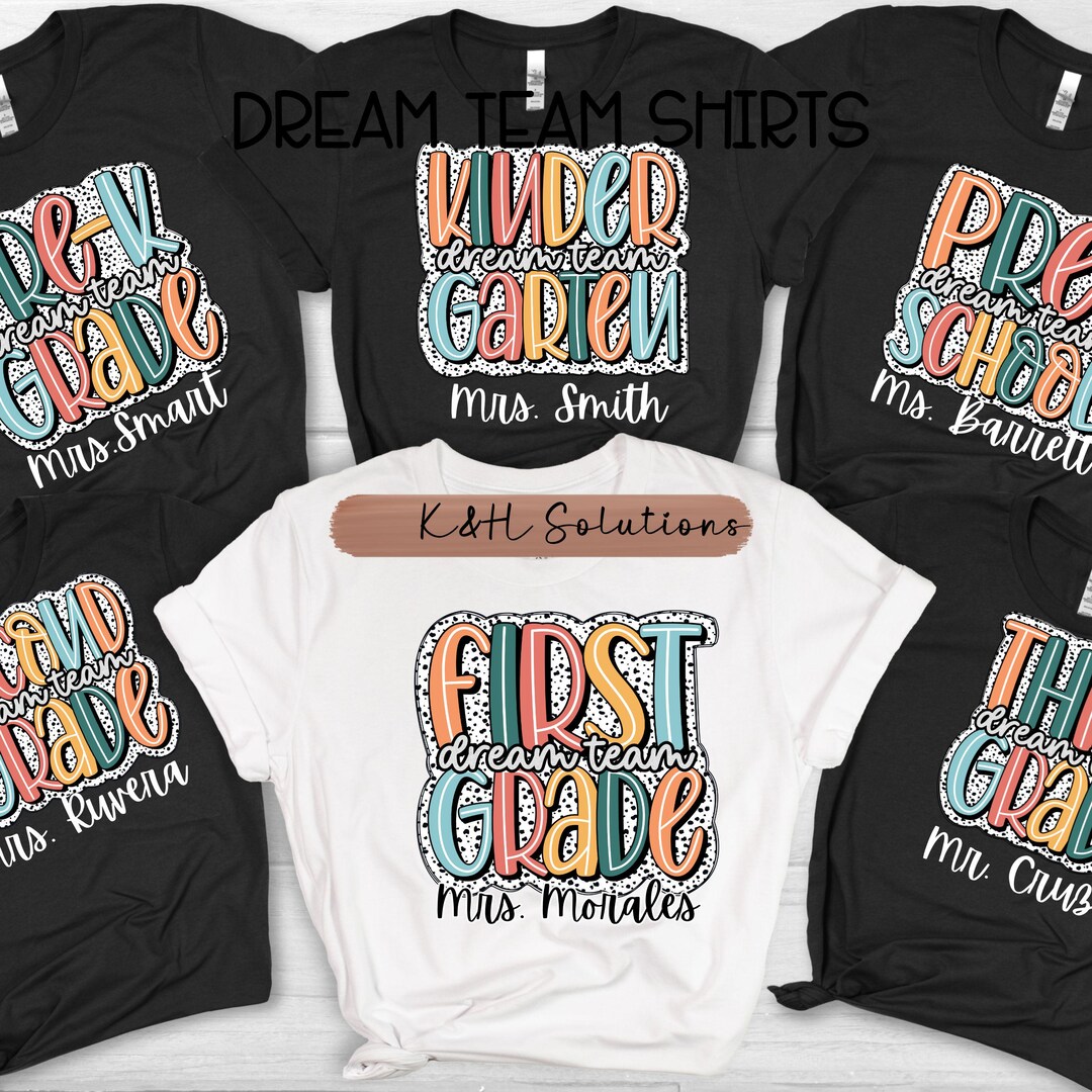 Personalized School Teams Shirts, Custom Grade Level, Dream Team Shirts ...