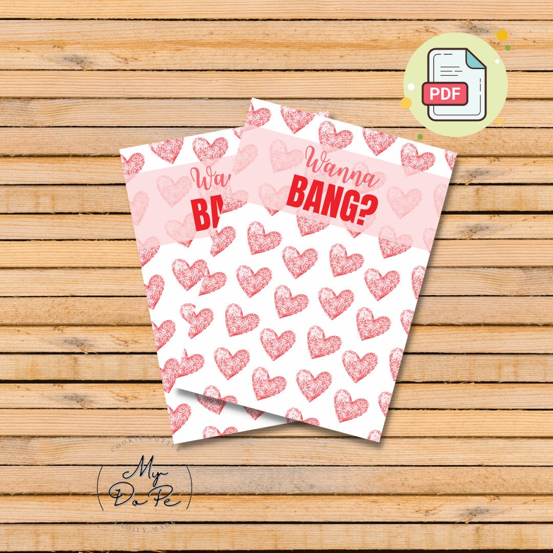 Wanna BANG PRINTABLE Valentine's Day Cookie Card PDF File Mydope Cookie ...