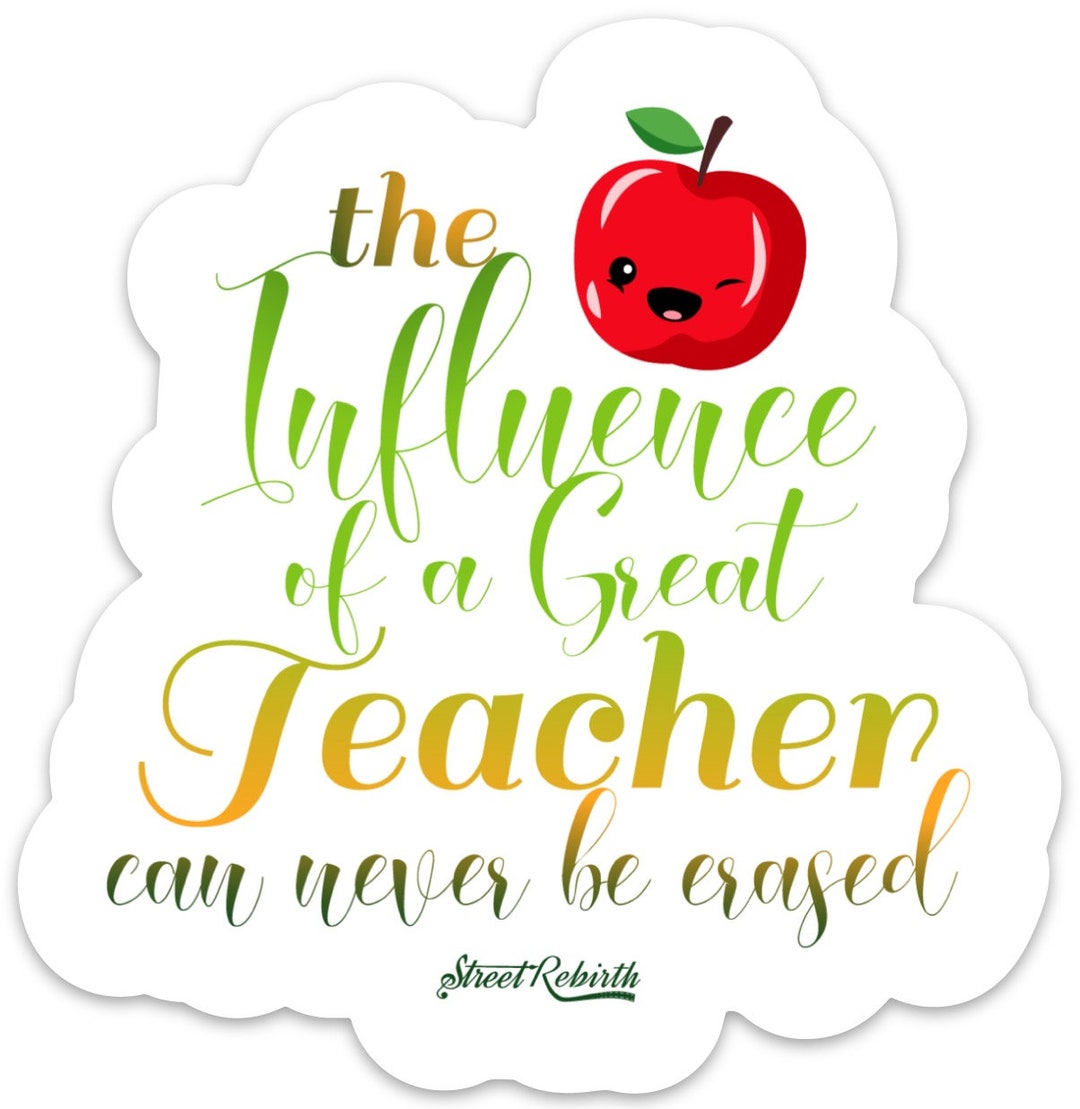 The Influence of a Great Teacher Pun 4 Inch Vinyl Stickers - Etsy