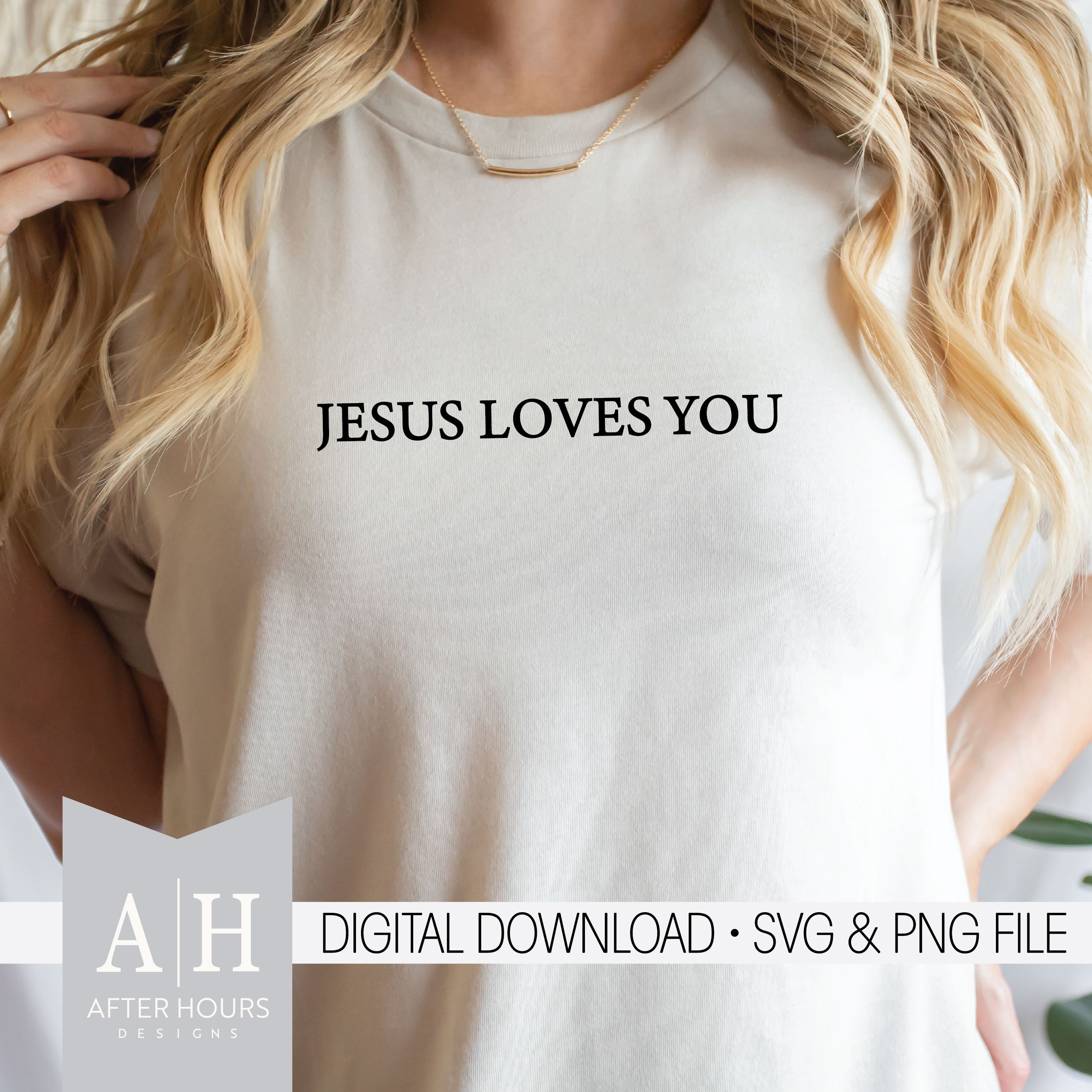 Jesus Loves You Png/svg - Jesus Png/svg - Christian Shirt Png/svg ...