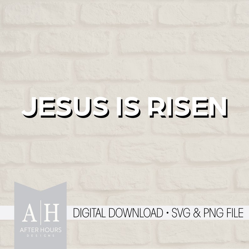 Jesus is Risen Png/svg - Jesus Png/svg - Christian Shirt Png/svg ...
