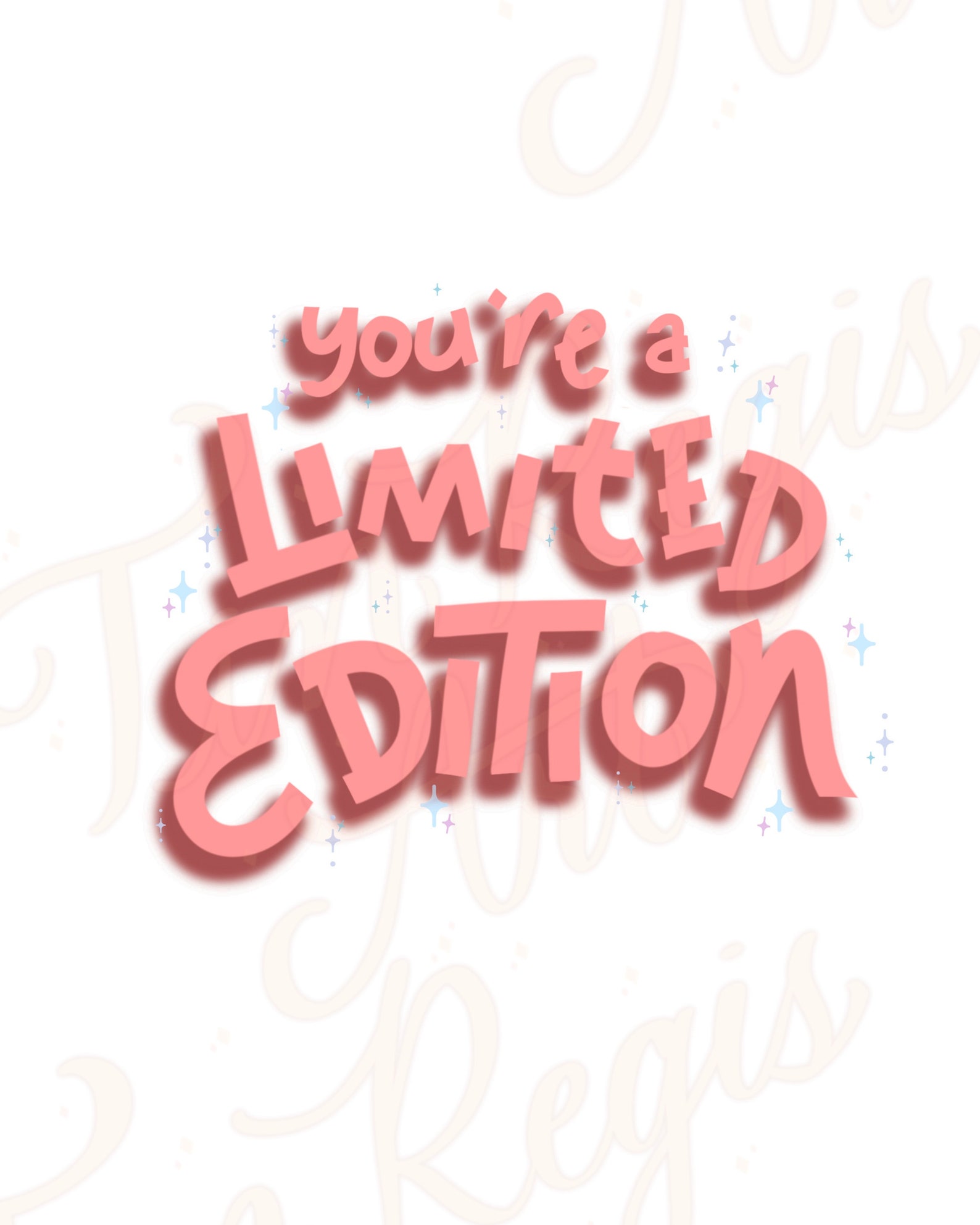 You're a Limited Edition, Printable Wall Art, Digital Download Art ...