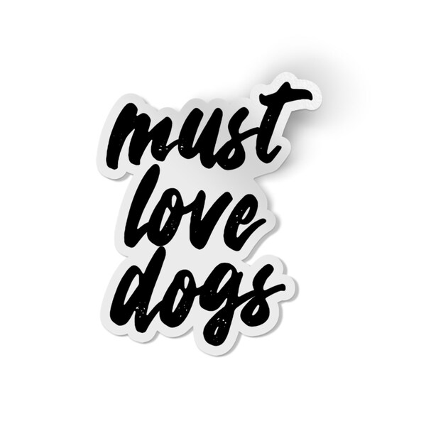 Must Love Dogs - Etsy
