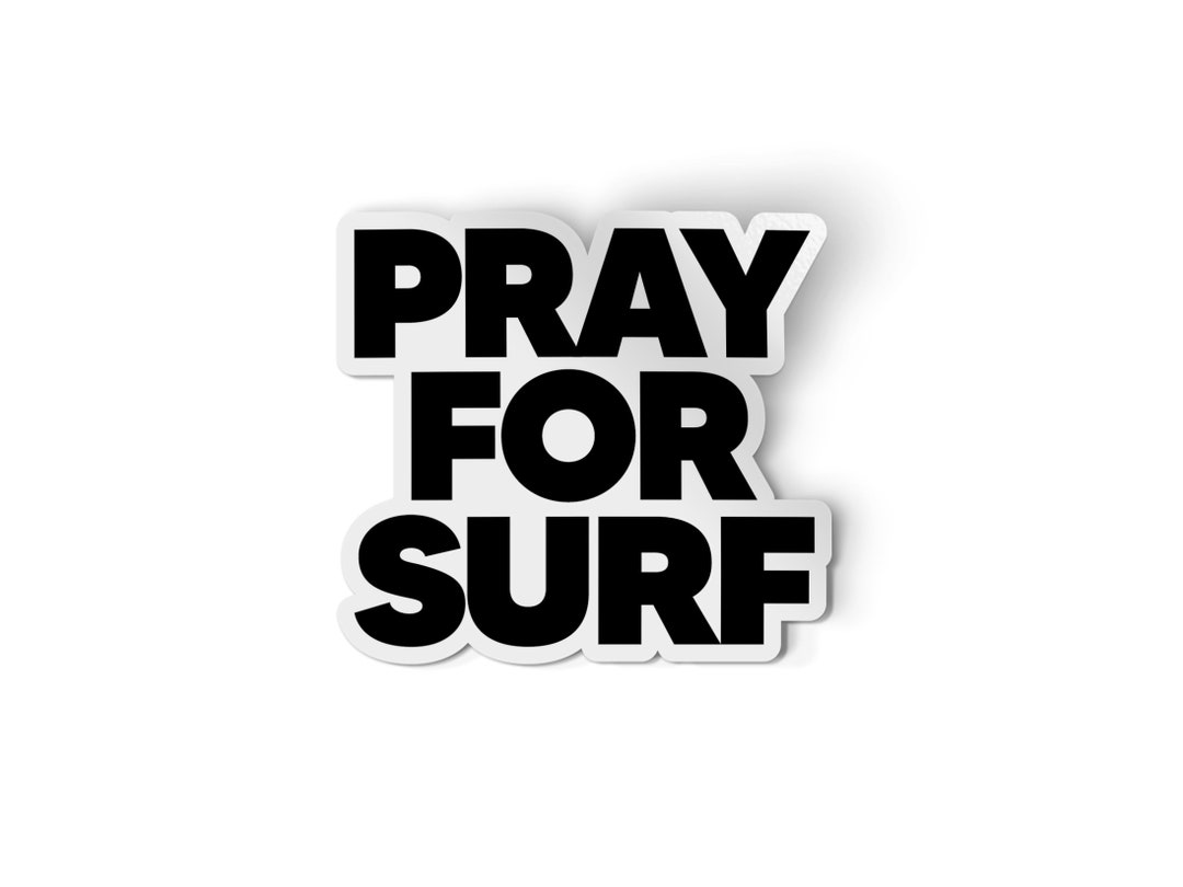 Pray for Surf Sticker | Beach Decal | Bumper Sticker | for Water Bottle ...