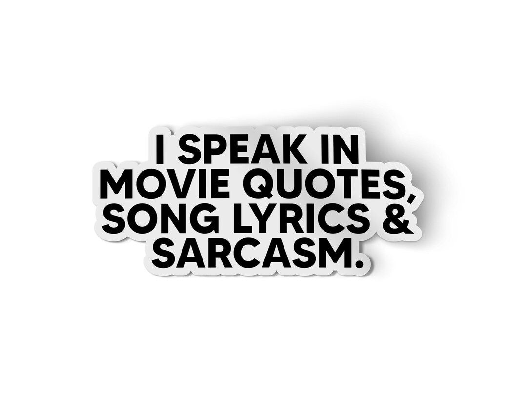 Movie Quotes Sticker, Song Lyrics, Water Bottle Sticker, Laptop Sticker ...