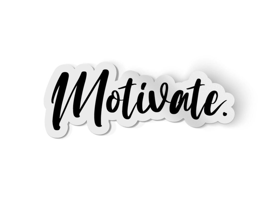 Motivate Sticker Decal | Motivational Sticker | Affirmation Great ...