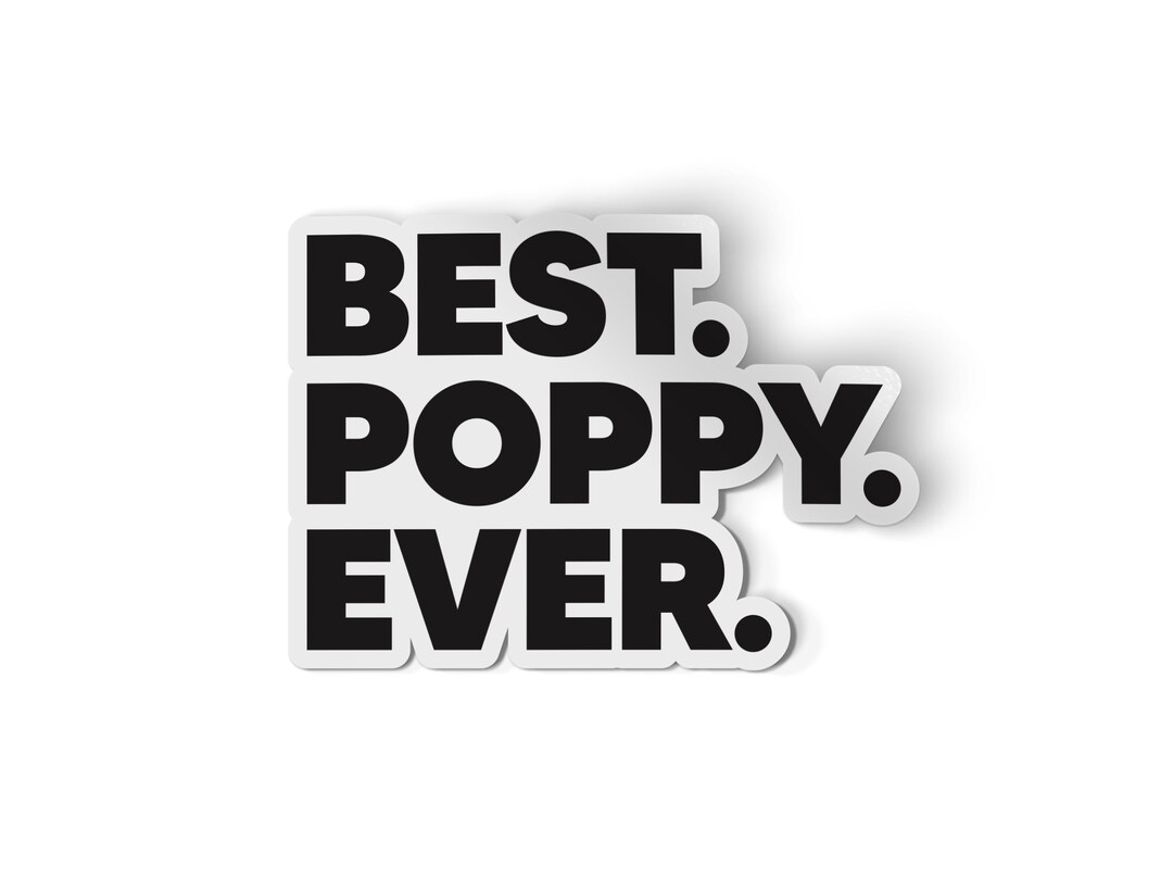 Best Poppy Ever Sticker | Best Pops | Father's Day | Water Bottle ...