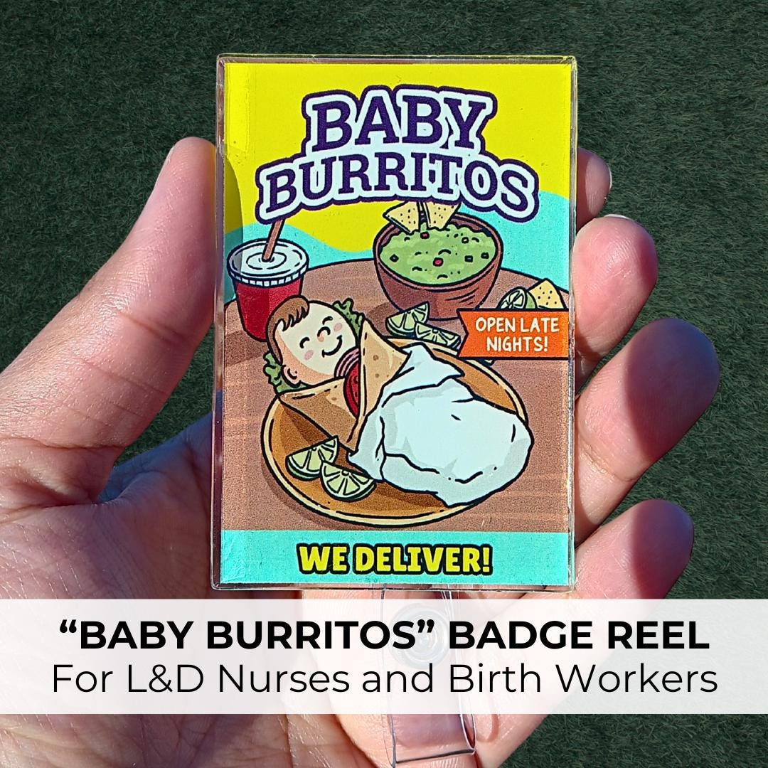 Funny "baby Burritos" Retractable Badge Reel for L&D Nurses, Postpartum ...