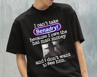 Hat Man Benadryl - Etsy