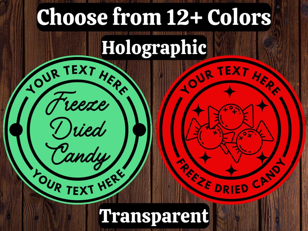 40 CUSTOM PRINTED Freeze Dried Candy Stickers 2" Round Labels Seals ...