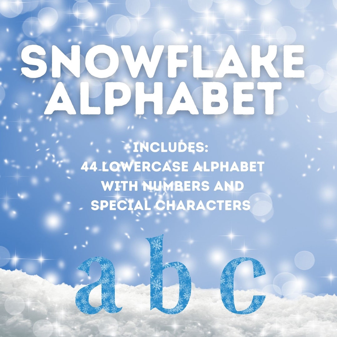 Snowflake Lowercase Alphabet SVG/PNG Clipart Letters/numbers Instant ...