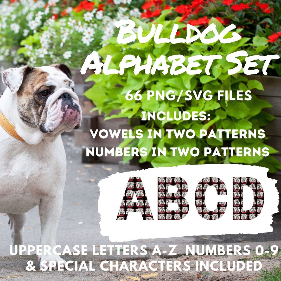 Bulldog Uppercase Alphabet SVG/PNG Clipart Letters/numbers Instant ...