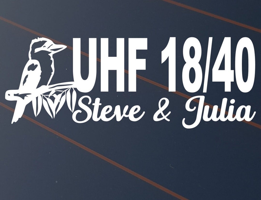 Custom Name UHF 18/40 Sticker Car Decal Vinyl Caravan UHF Channel 18/40 ...