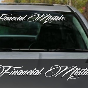 Financial Mistake Sticker Car Decal Vinyl Window Banner Anti Social ...