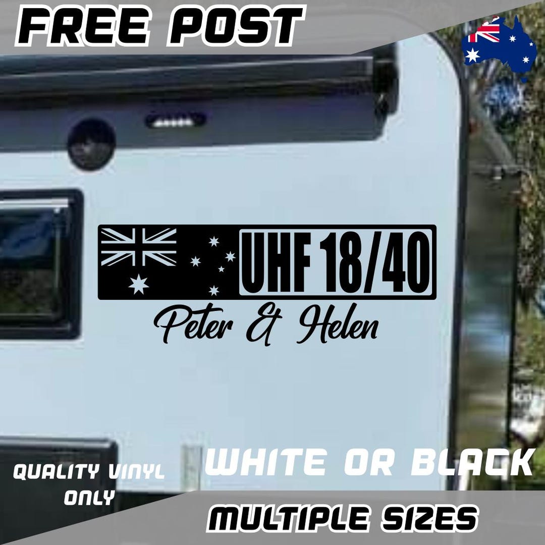 Custom UHF 18/40 Sticker Decal Window Car Caravan Australia Flag ...