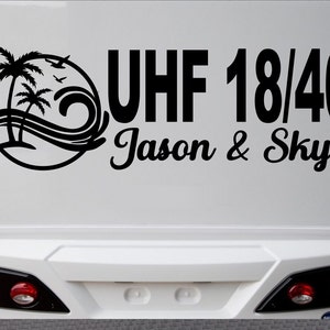 Custom Name UHF 18/40 Sticker Car Decal Vinyl Caravan UHF Channel 18/40 ...