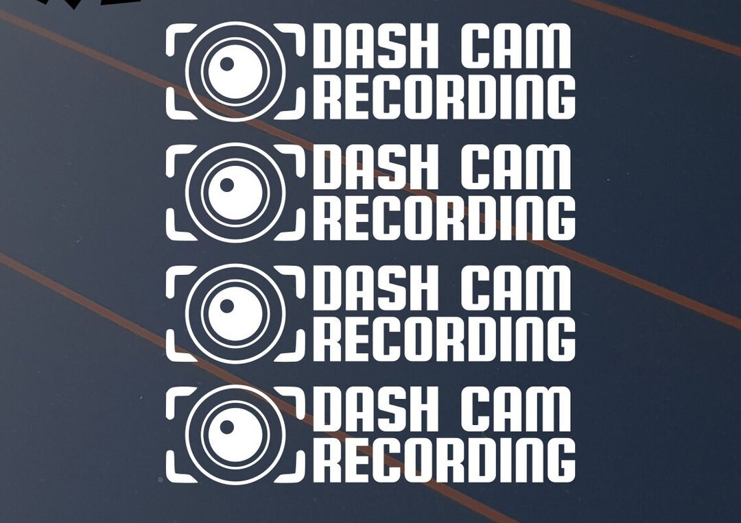 Dash Cam X4 Stickers Decal Car Window Vinyl Onboard Camera Recording ...
