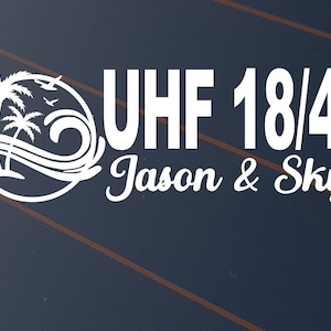 Custom Name UHF 18/40 Sticker Car Decal Vinyl Caravan UHF Channel 18/40 ...