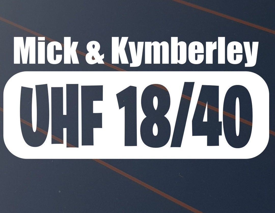 Custom Name UHF 18/40 Sticker Car Decal Caravan Living the Dream ...