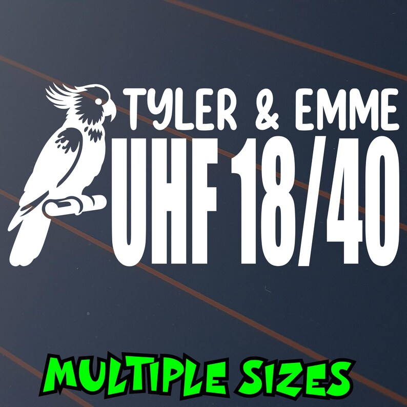 UHF 18/40 Galah Sticker Car Decal Vinyl Caravan UHF Custom Name ...