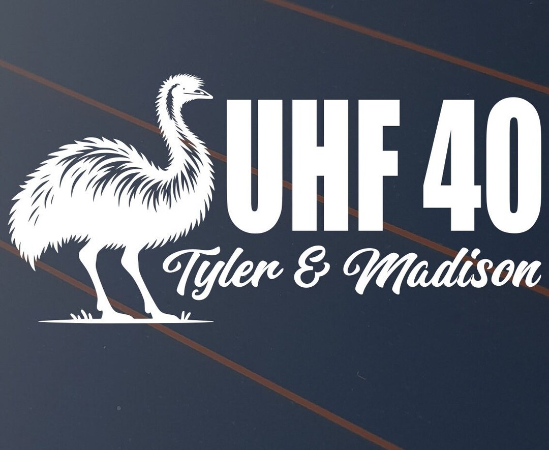 UHF 40 Emu Sticker Car Decal Vinyl Caravan UHF Channel 40 Custom Name ...