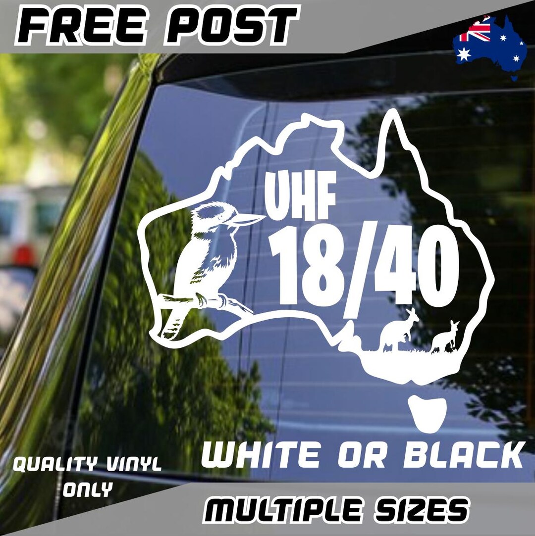 UHF 18/40 Sticker Decal Caravan Car Country Australia Kookaburra Van ...