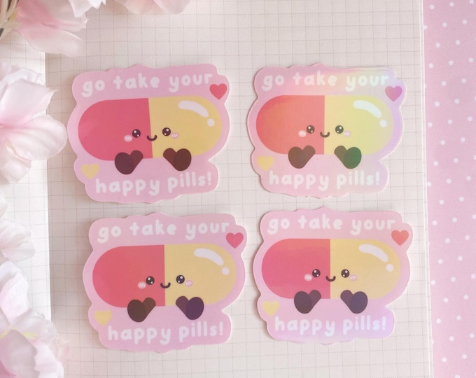 Medicine Pill Meme Die Cut Sticker Holographic | Mental Health Quote ...