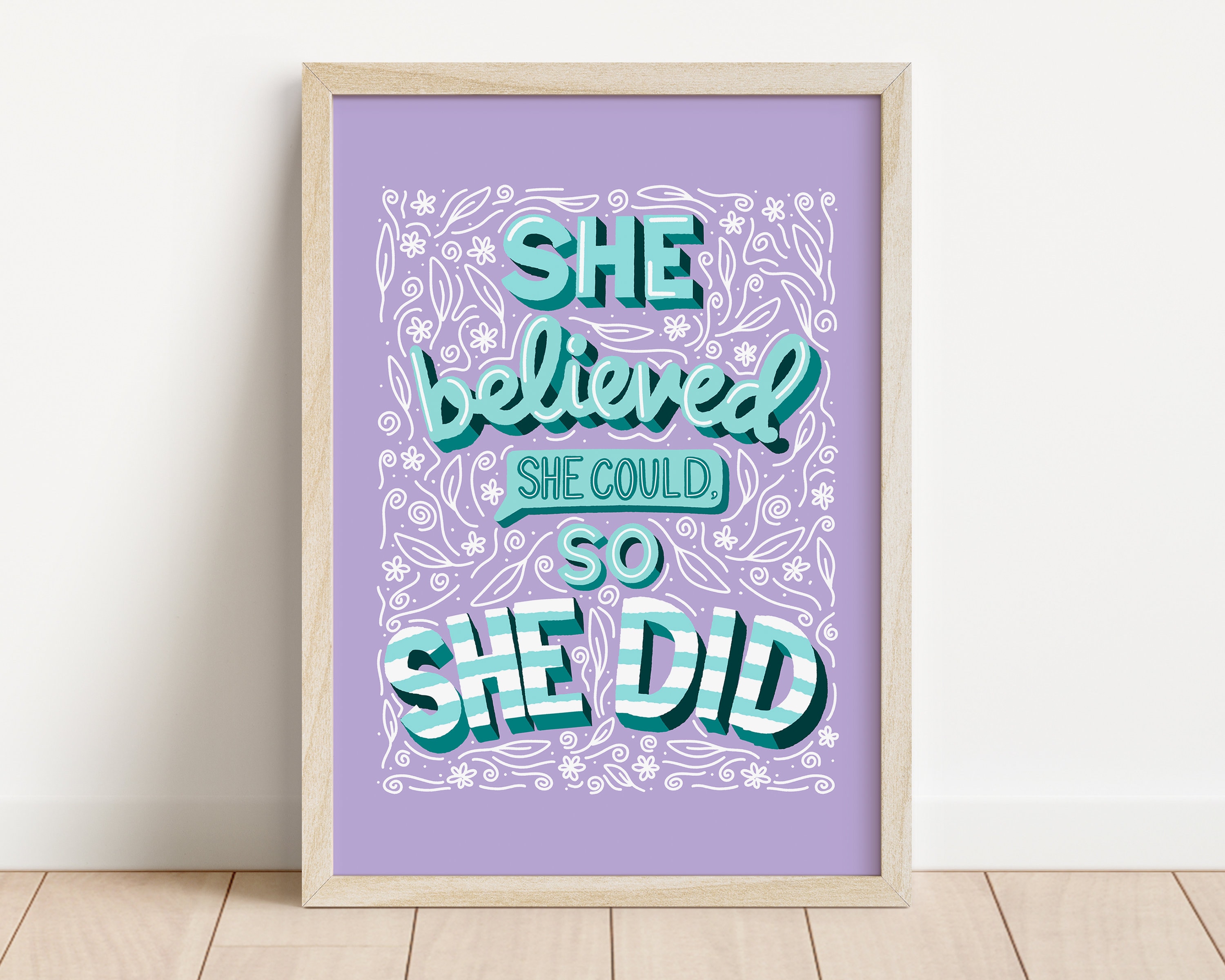 She Believed She Could so She Did Art, Positive and Inspirational Quote ...