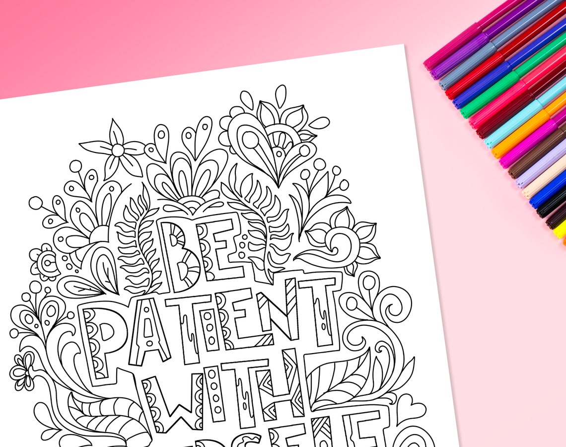 Be Patient With Yourself Coloring Page | Adult Coloring Page | Digital ...