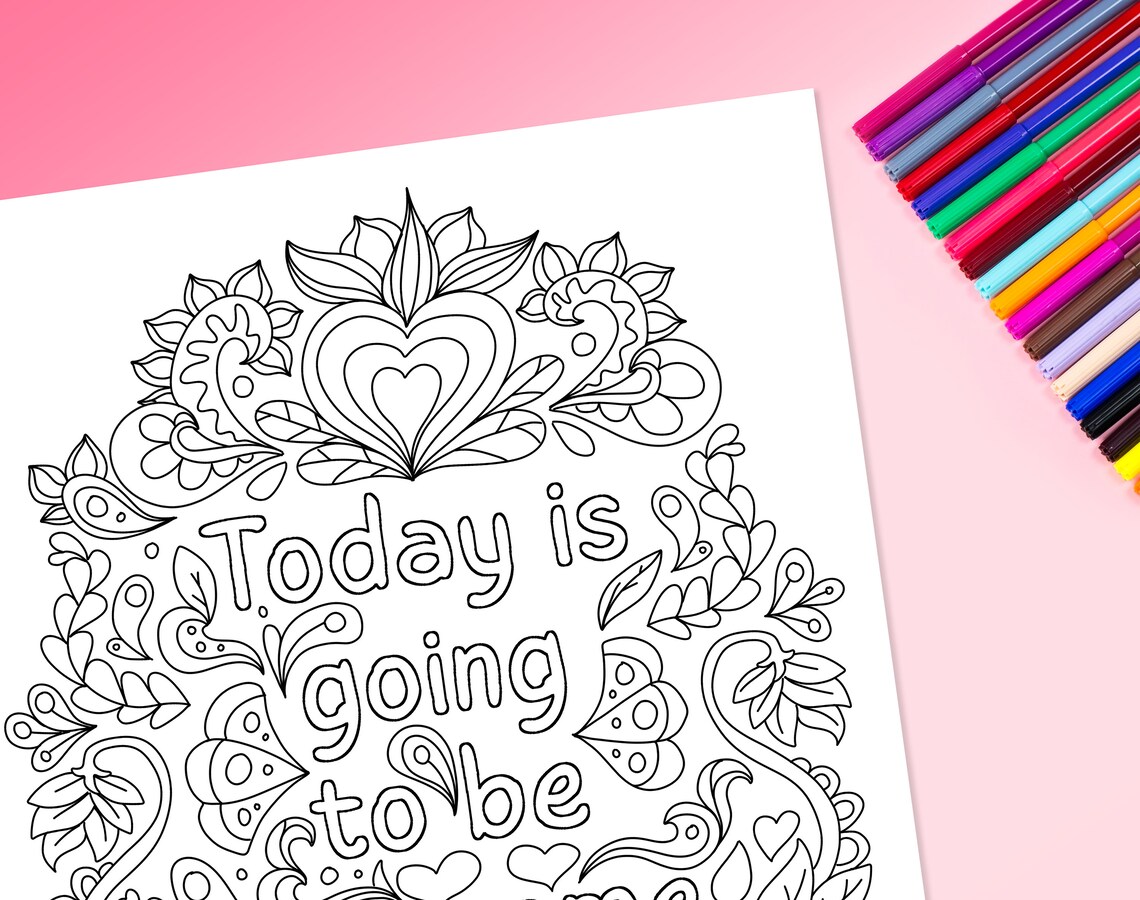 Today is Going to Be Awesome Coloring Page | Adult Coloring Page ...