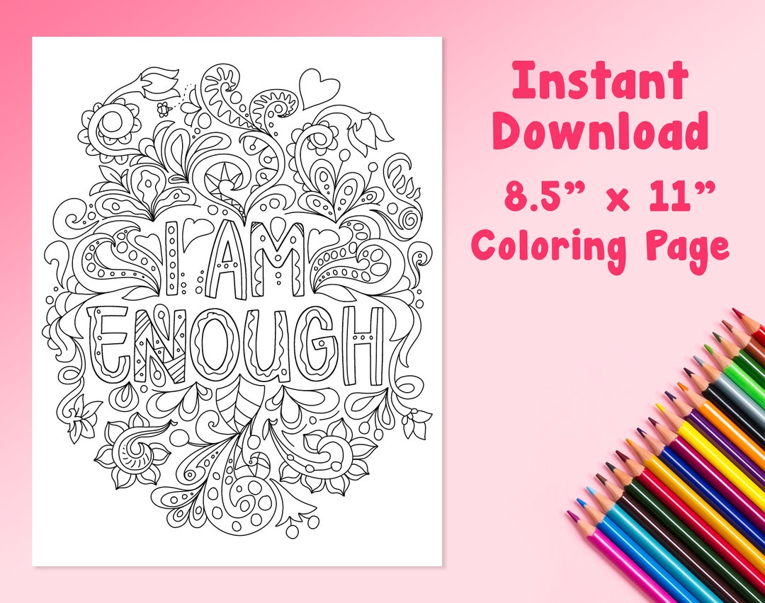 I Am Enough Coloring Page | Adult Coloring Page | Digital Printable ...