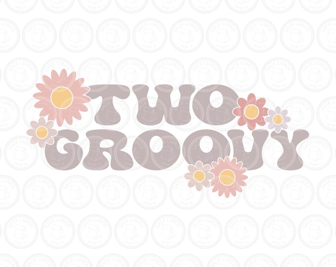 Two Groovy SVG DXF PNG, Retro 2nd Second Birthday Party, Boho Mommy and ...