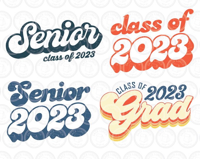 Senior 2023 SVG DXF Cut Files Class of '23 Graduation Gift Retro Font ...