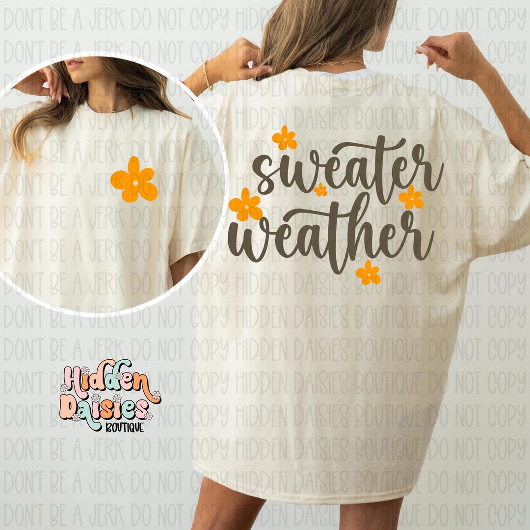 Sweater Weather. Digital File Only. Trendy Fall Shirts. Trendy Digital ...
