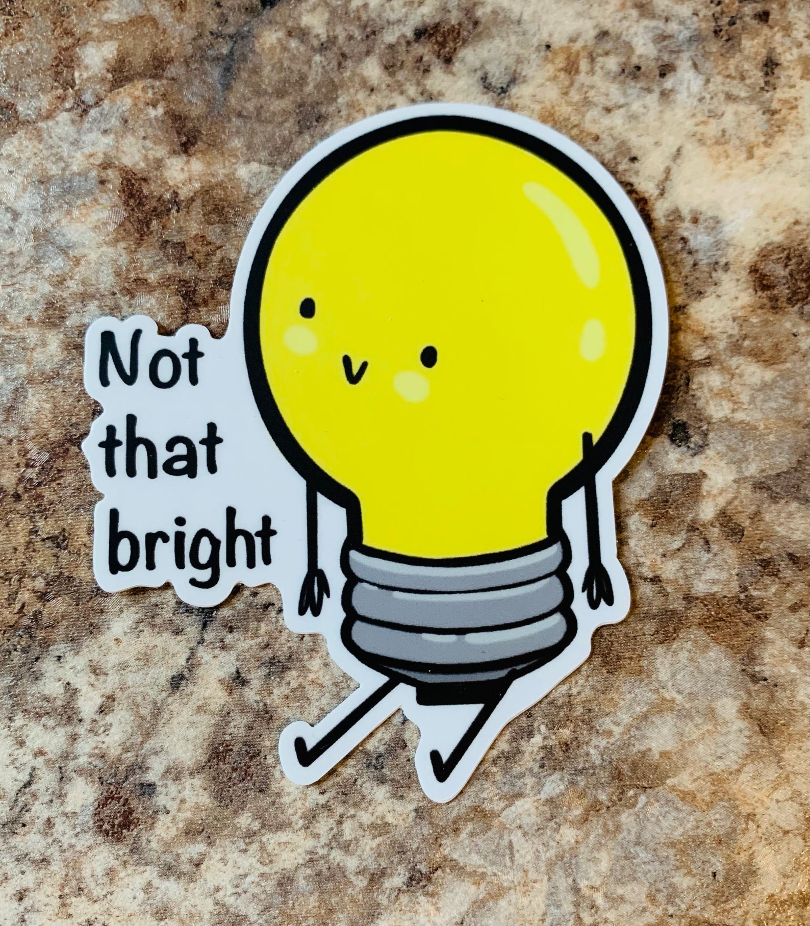 Not the Brightest Sticker - Etsy